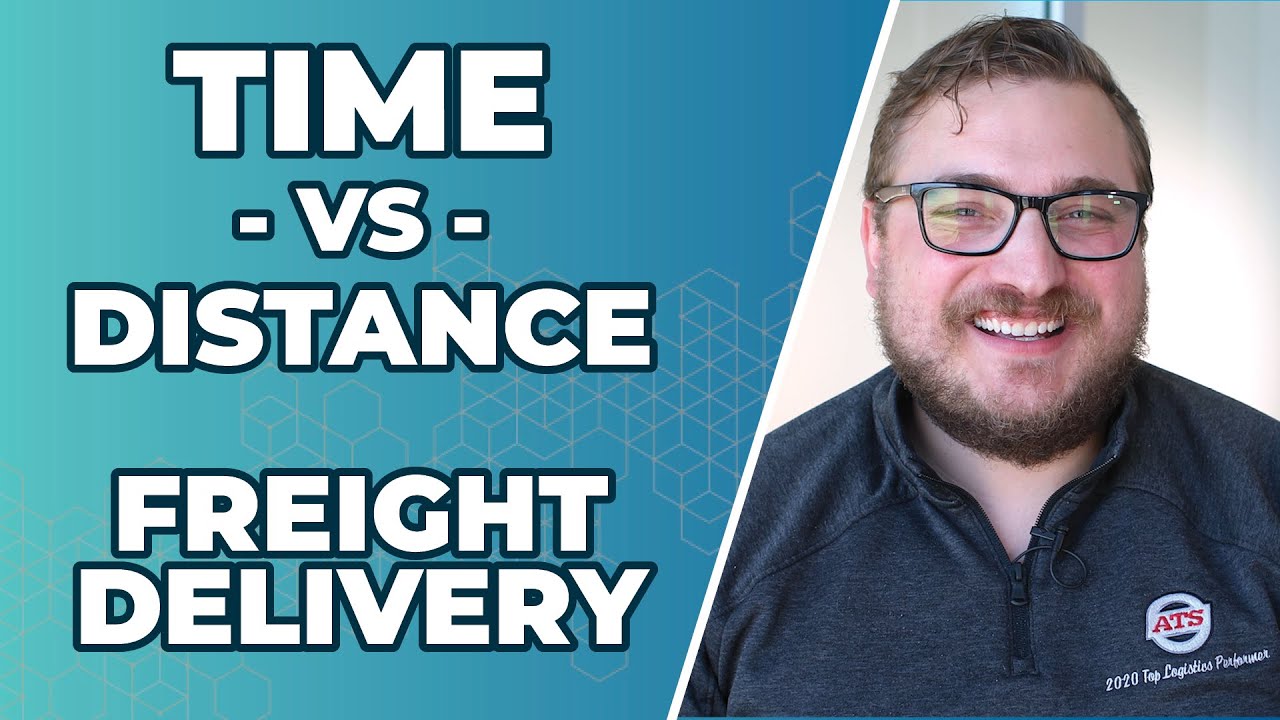 [Video] How Does Distance Impact Freight Delivery Timing?