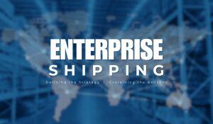 Enterprise Shipping Solutions: What They Are and How You Can Benefit