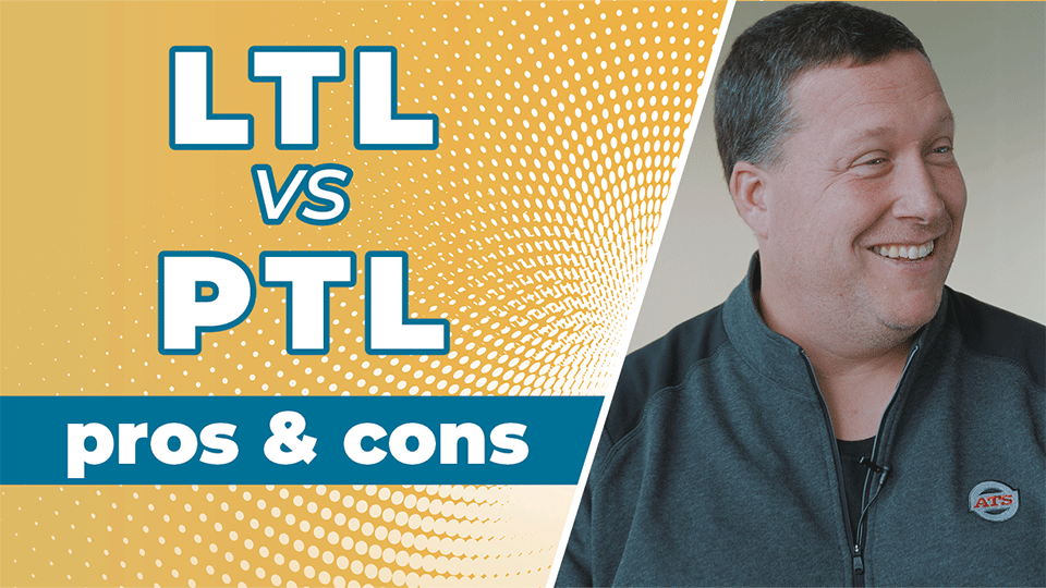 [Video] Less-Than-Truckload (LTL) Vs. Partial Truckload (PTL) Shipping